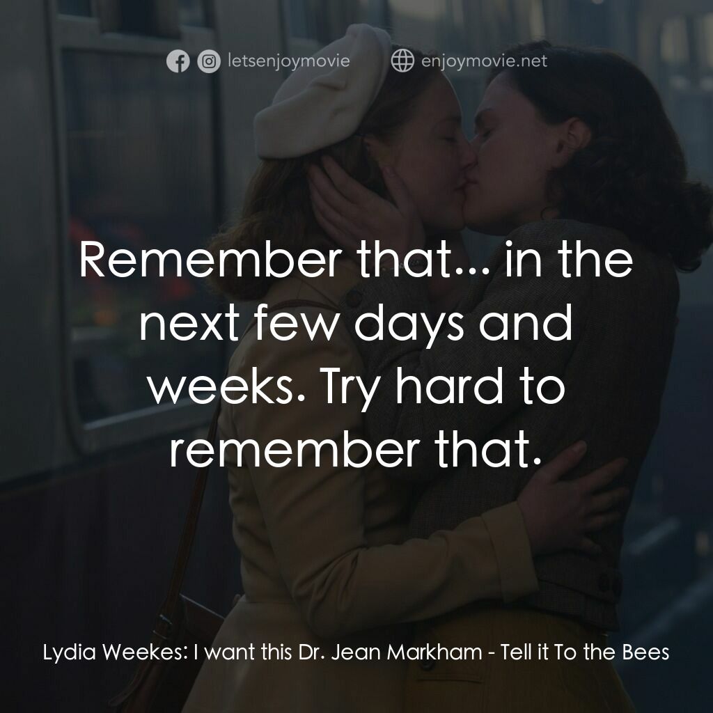 蜜‧密電影金句：Lydia Weekes: I want this Dr. Jean Markham: Remem... - EnjoyMovie