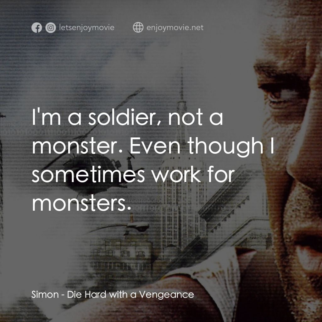 終極警探3電影金句：Ivan: He's here. Simon: Perhaps you could be a li... - EnjoyMovie