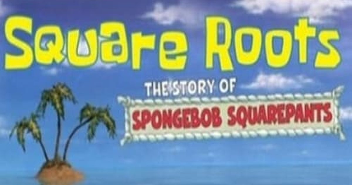 Square Roots: The Story of SpongeBob SquarePants - 上映場次、電影簡介與演員介紹 ...