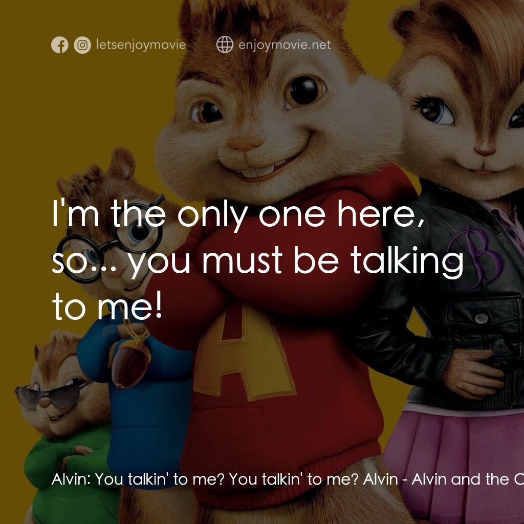 鼠來寶 2電影金句：Alvin: You talkin' to me? You talkin' to me? Alvin ...