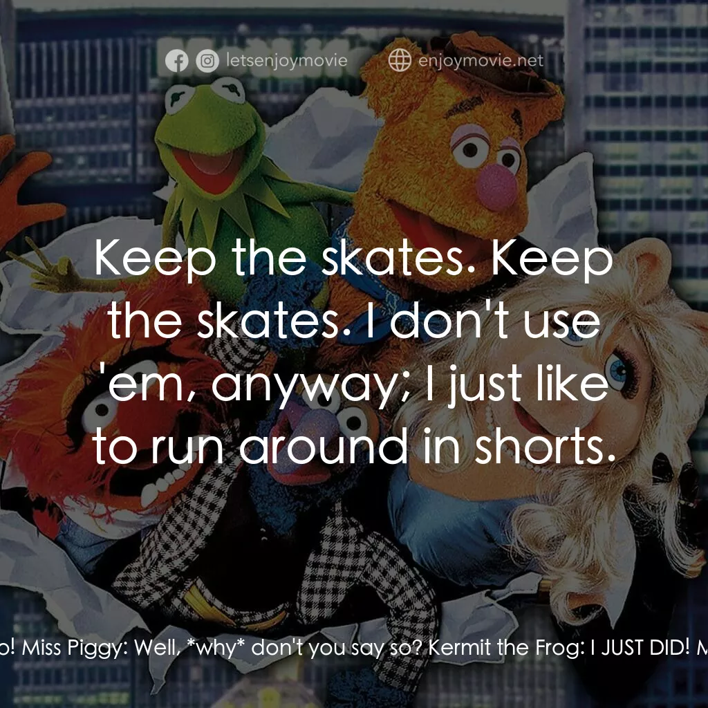 木偶出征百老匯電影金句：Miss Piggy: Gonzo, is Camilla all right? Gonzo: Y ...