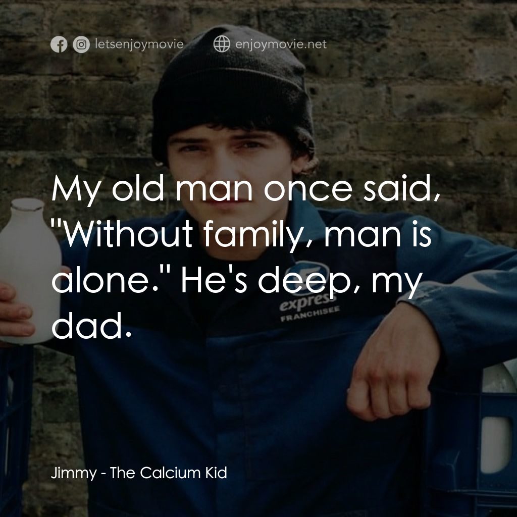 Calcium Kid Dad Quotes